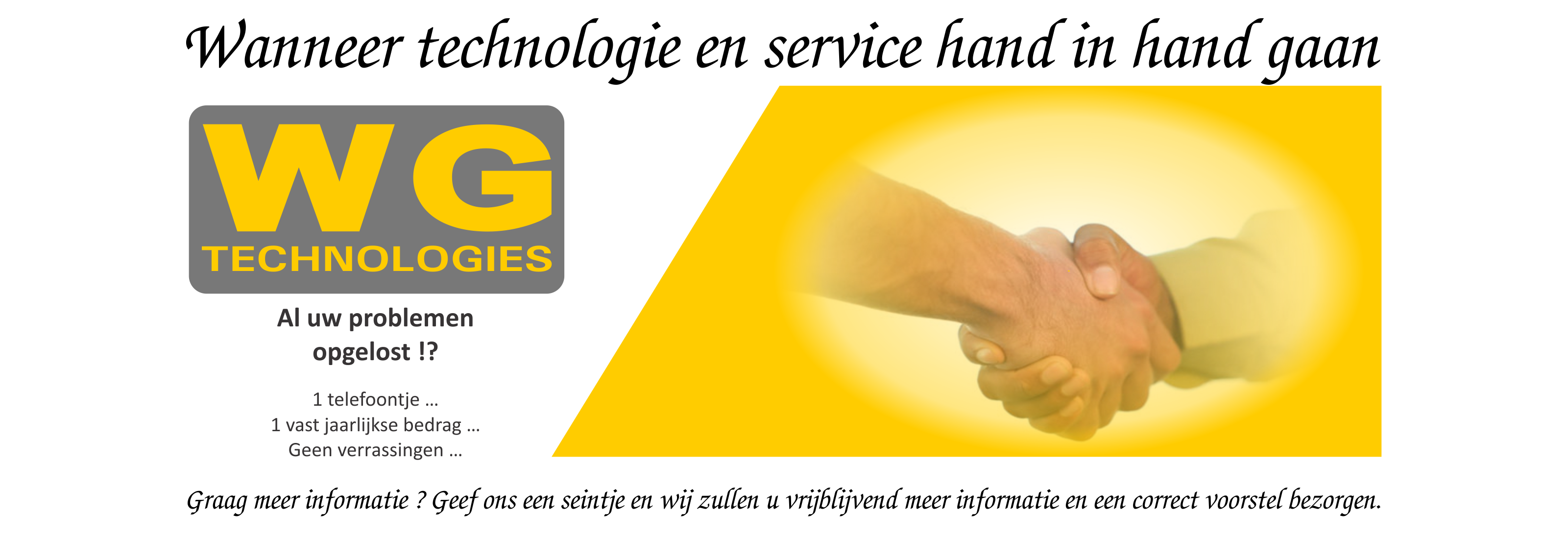 WG-Technologies – Wanneer Technologie & service hand in hand gaan